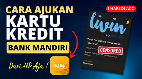 Cara Mengajukan Kartu Kredit Mandiri Langsung Di ACC 1 Hari Lewat