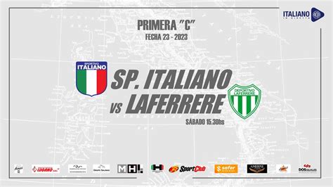 Sp Italiano Vs Laferrere En VIVO Fecha 23 Torneo Primera C 2023