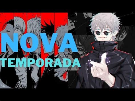 Quando Vai Lançar a Segunda Temporada De jujutsu Kaisen YouTube