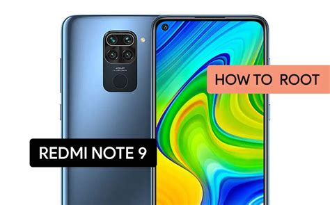 How To Root Xiaomi Redmi Note Six Easy Methods