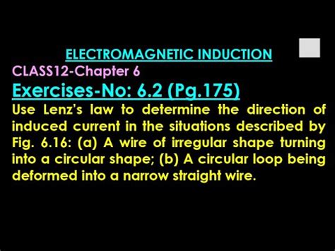 Use Lenzs Law To Determine The Direction Of Induced Current In The