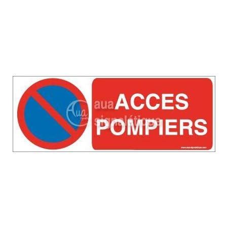Aua Signaletique Panneau Stationnement Interdit Acc S Pompiers Et