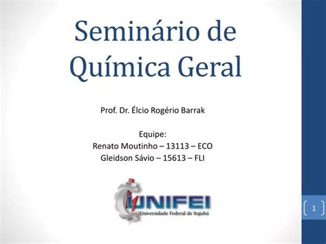 PPT Seminário de Química Geral PowerPoint Presentation free download