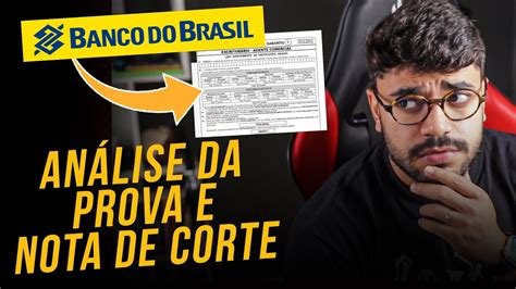 O QUE ACHEI DA PROVA DO BANCO DO BRASIL 2023 E POSSÍVEL NOTA DE CORTE