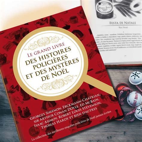 Le grand livre des histoires policières et des mystères de Noël