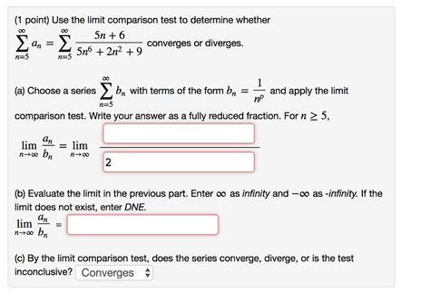 solved 1 point use the limit comparison test to determine