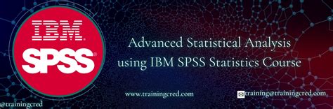 Advanced Statistical Analysis Using IBM SPSS Training Course