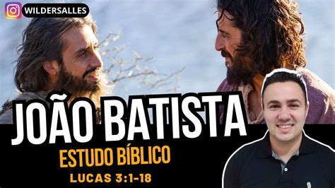 JOÃO BATISTA ESTUDO BÍBLICO FÁCIL Estudo Biblico para o seu dia a dia