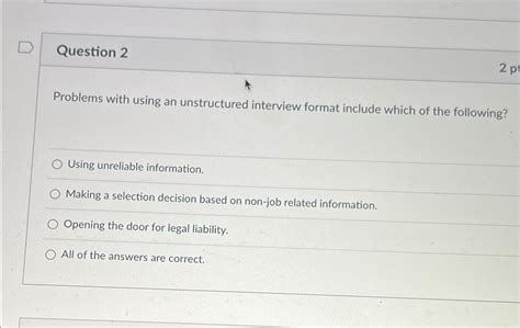 Solved Question Problems With Using An Unstructured Chegg