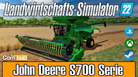 LS22 Mods John Deere S700 Serie LS22 Modvorstellung YouTube