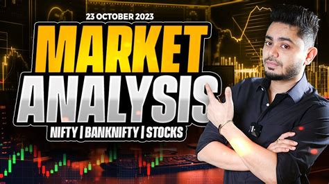 Market Analysis 23rd October 2023 Nifty Bank Nifty Levels