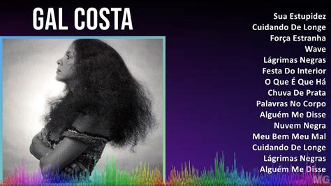 G a l C o s t a 2024 MIX Seleção Sucessos As Melhores 1960s Music