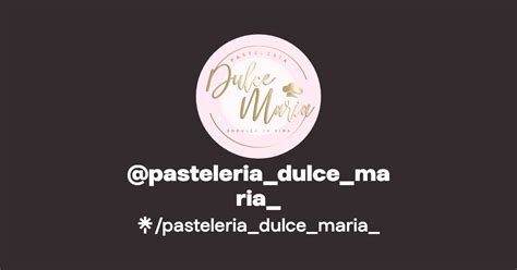 Pasteleria Dulce Maria Instagram Facebook Linktree