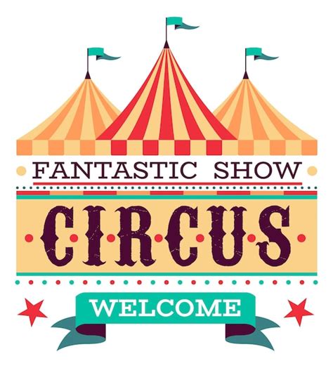 Premium Vector Circus Label Vintage Tent With Text Retro Invitation