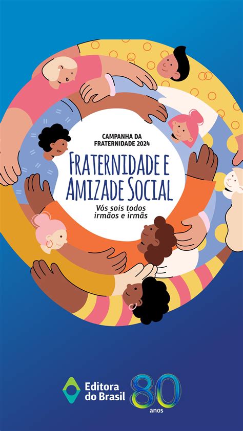 Campanha Da Fraternidade Atividades Revoeduca