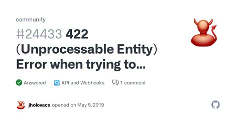 Unprocessable Entity Error When Trying To Create A Comment On A