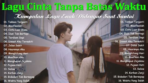 Top 10 Lagu Pop Yang Paling Bagus Untuk Cint Lagu Cinta Tanpa Batas