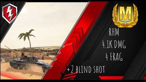 RHM 4 1K DMG 𖢙 4 FRAG 𖢙 ACE WOT BLITZ YouTube