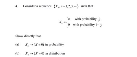 solved consider a sequence {x n 1 2 3 } such that n with