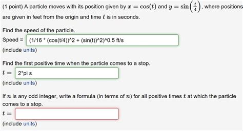 solved sin where positions 1 point a particle moves