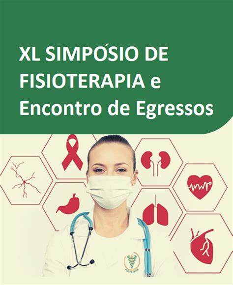XL Simpósio de Fisioterapia e Encontro de Egressos UNICRUZ