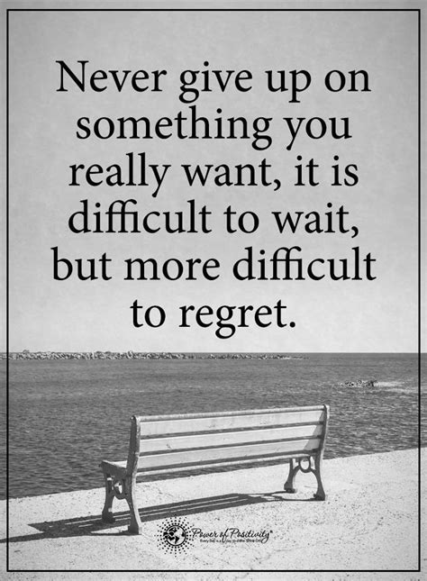 Quotes To Remember When You Feel Like Giving Up