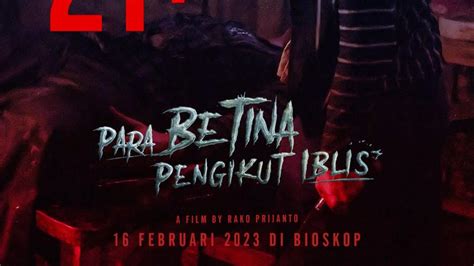 Sinopsis Dan Pemain Film Para Betina Pengikut Iblis Sudah Tayang Di