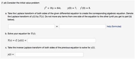 solved 1 pt consider the initial value problem y 16y
