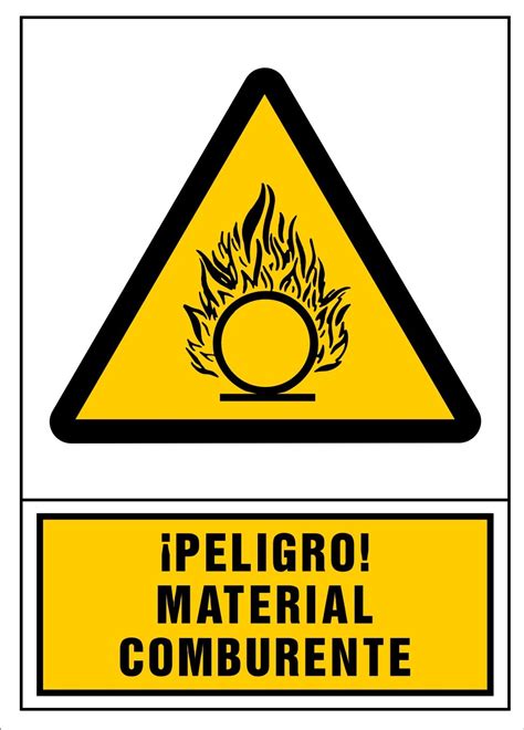 Señal peligro material comburente Carteles de seguridad Higiene y