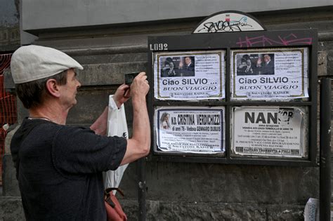 Addio A Berlusconi A Napoli Manifesti Funebri Ciao Silvio
