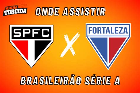 São Paulo x Fortaleza onde assistir ao vivo e escalações
