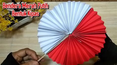 Pembelajaran Paud Tema Negaraku Membuat Bendera Merah Putih Bentuk