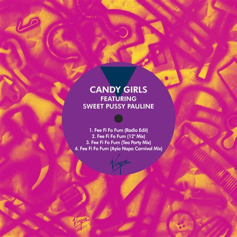 Fee Fi Fo Fum Single By Candy Girls Spotify