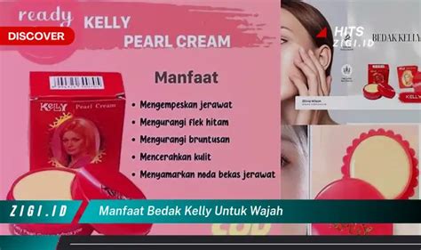 Temukan 9 Manfaat Bedak Kelly Untuk Wajah Yang Jarang Diketahui