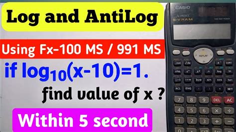 how to calculate log and antilog values using scientific calculator
