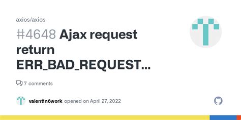 Ajax Request Return Errbadrequest Request Failed Width Status Code 400 · Issue 4648 · Axios