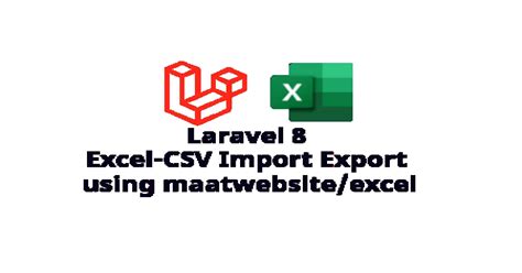 example of importing and exporting excel and csv files in laravel 8 techsoftechs