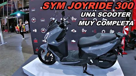 SYM JOYRIDE 300 LA NUEVA SCOOTER DE MEDIANO CILINDRAJE FERIA 2