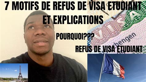 7 MOTIFS DE REFUS DE VISA ETUDIANT ET EXPLICATIONS DEMARCHES CAMPUS