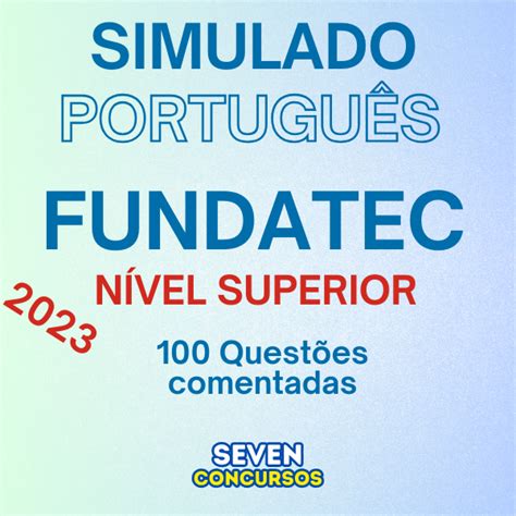 Simulado Portugu S Fundatec N Vel Superior