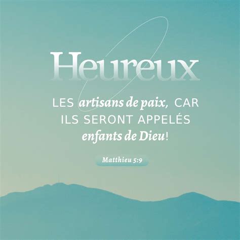 Matthieu 5 8 22 Heureux ceux qui ont le cœur pur car ils verront Dieu