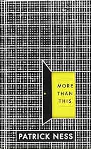 Amazon More Than This Patrick Ness Books