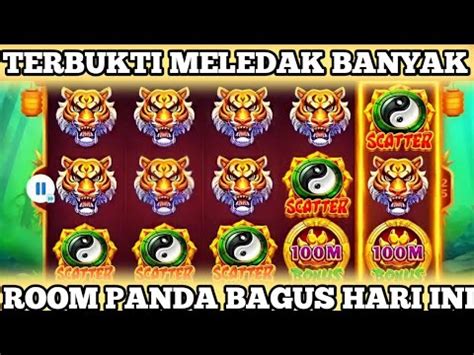 WAW MELEDAK BANYAK POLA ROOM PANDA JP HARI INI INFO ROOM PANDA