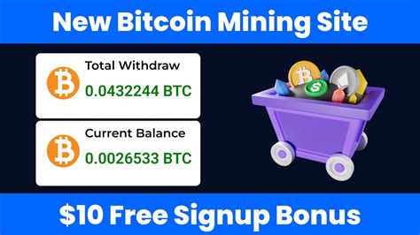 New Free Bitcoin Cloud Mining Site 2023 Free Bitcoin Cloud Mining