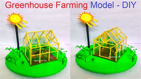 How To Make Greenhouse Farming Working Model Science Project For
