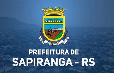 Prefeitura De Sapiranga RS Abre Processo Seletivo Simplificado