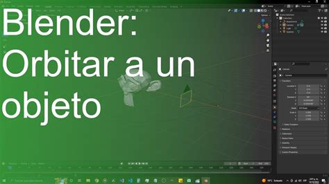 Cómo orbitar a un objeto en blender YouTube