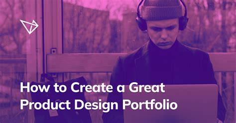 How To Create A Product Design Portfolio In 8 Steps UXfolio Blog
