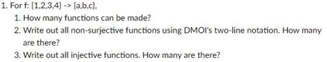 solved 1 for f {1 2 3 4} {a b c} 1 how many functions