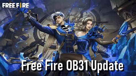 Free Fire OB31 Update Release Date Free Fire Latest OB Update